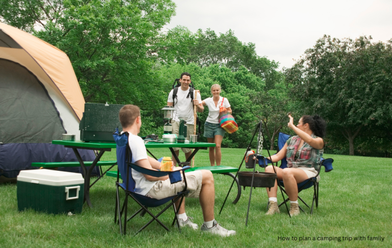 How to plan a camping trip with family